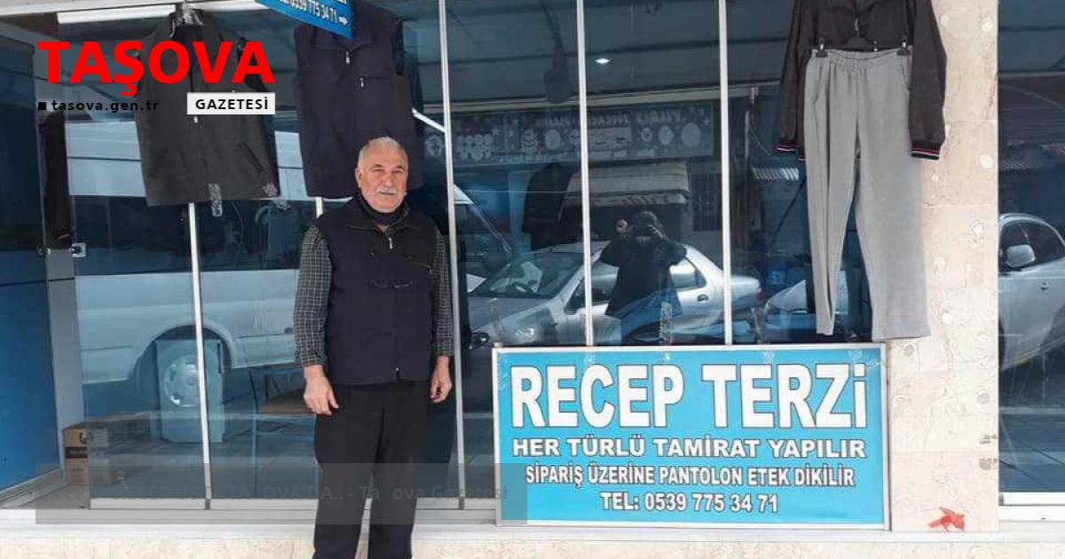 TERZİ RECEP USTA TAŞOVA’DA.. | Taşova Gazetesi