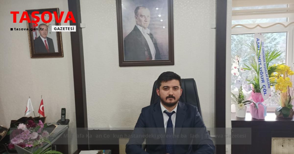 Yeni Başhekim Dr. Mustafa Kağan Coşkun hastanedeki görevine başladı ...